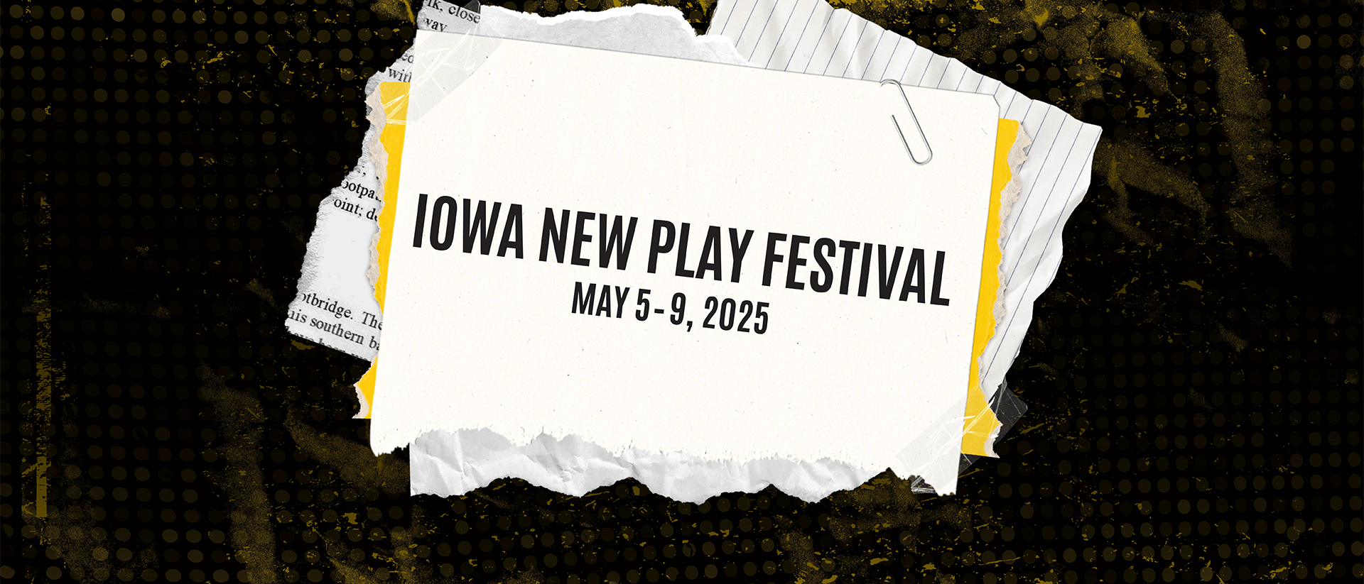 Iowa New Play Festival 2025 | Virtual Lobby - The University of Iowa